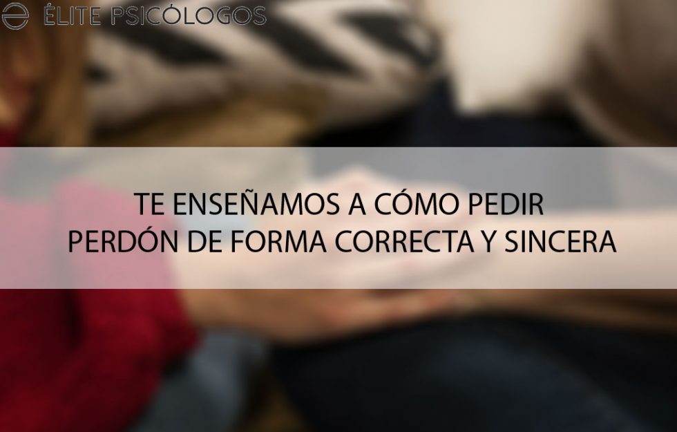 Cómo pedir perdón de forma sincera y honesta de todo corazón